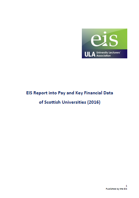EIS Report into Pay & Key Financial Data of Scottish Universities (2016)